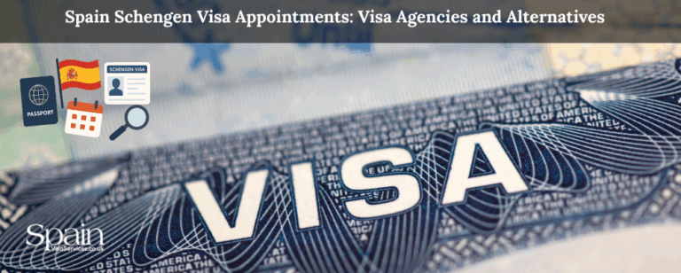 Spain Schengen Visa Appointments: Visa Agencies